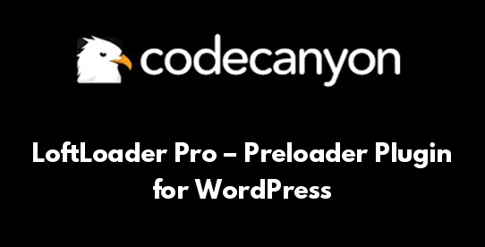LoftLoader Pro – Preloader Plugin For WordPress 2.5 – WPAdictos